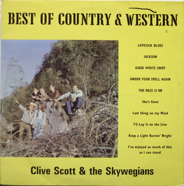 Clive Scott & The Skywegians: Best Of Country & Western LP (Käyt ...