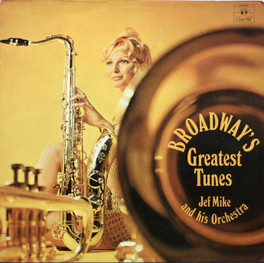 Jef Mike And His Orchestra: Broadway's Greatest Tunes LP (Käyt ...