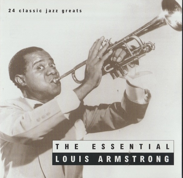 Louis Armstrong: The Essential CD (Käyt) – Äänilevykauppa älppäri.fi
