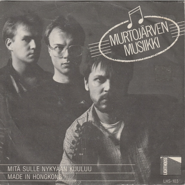Murtojärven musiikki: Mitä Sulle nykyään kuuluu / Made in Hong Kong 7 ...