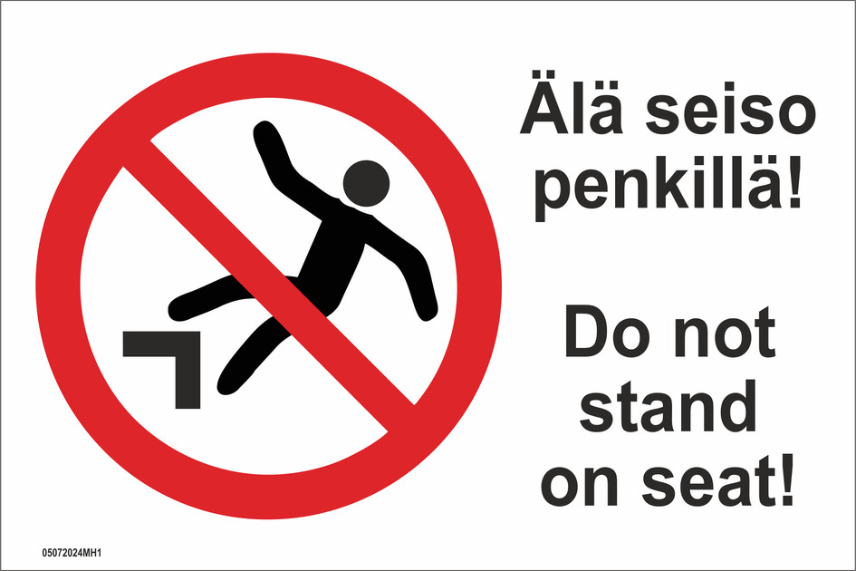 Älä seiso penkillä! - Kieltomerkit - Imomerkit - Imomerkit.fi - IMOMERKIT