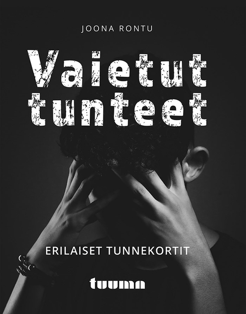 Joona Rontu: Vaietut tunteet - erilaiset tunnekortit – KuuKorento