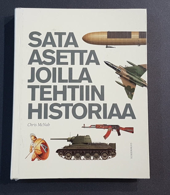 Kierrätyskirja (Chris McNab - Sata asetta joilla tehtiin historiaa ...