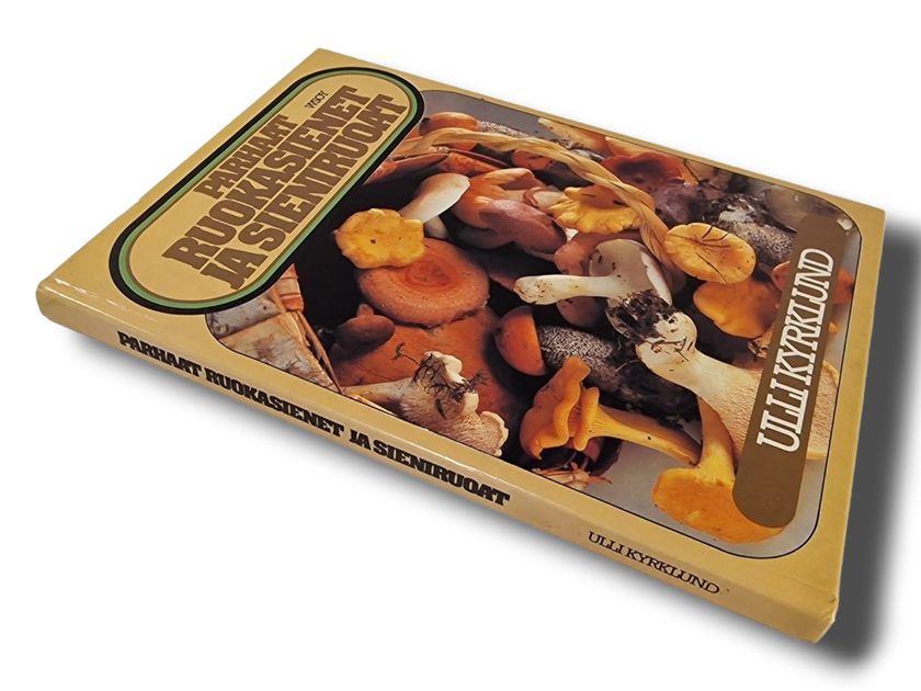 Kirja (Parhaat Ruokasienet Ja Sieniruoat - Ulli Kyrklund) - Salamakauppa