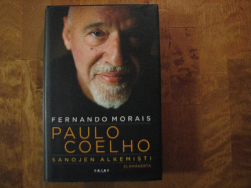 Paulo Coelho, sanojen alkemisti, Fernando Morais - Kihniön Kukka ja ...