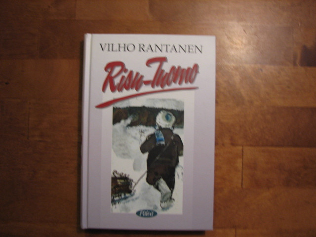 Risu-Tuomo, Vilho Rantanen - Kihniön Kukka ja Kirja Oy