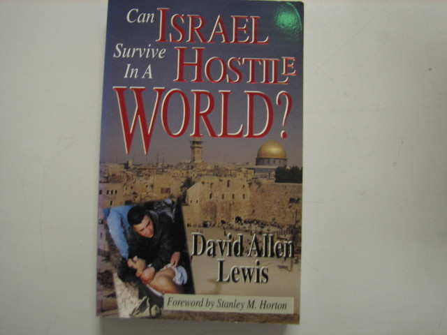 Can Israel survive In A Hostle World, David Allen Lewis - Kihniön Kukka ...