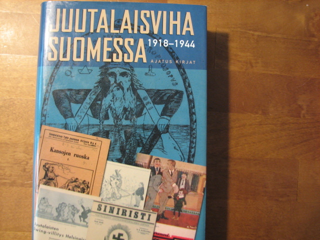 Juutalaisviha Suomessa 1918-1944, Jari Hanski - Kihniön Kukka ja Kirja Oy