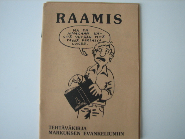 Raamis, tehtäväkirja Markuksen evankeliumiin, Raimo Turunen, Aki Kallio ...